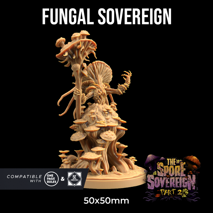 3D Printable Fungal Sovereign | PRESUPPORTED | Spore Sovereign pt. 2 by The Dragon Trappers Lodge